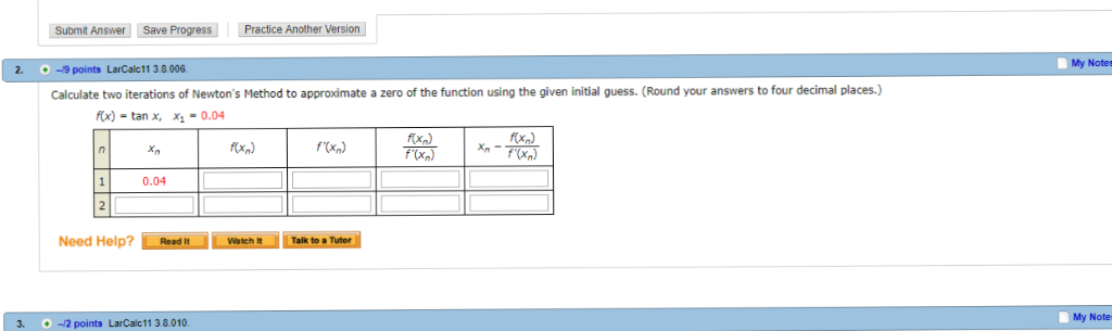 Solved Calculate Two Iterations Of Newtons Method To