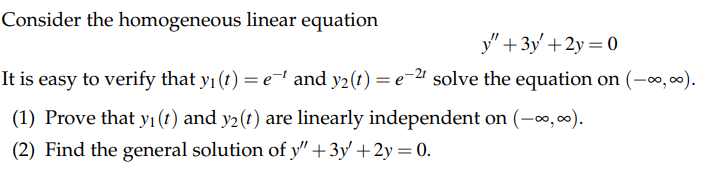 Solved Consider the homogeneous linear | Chegg.com