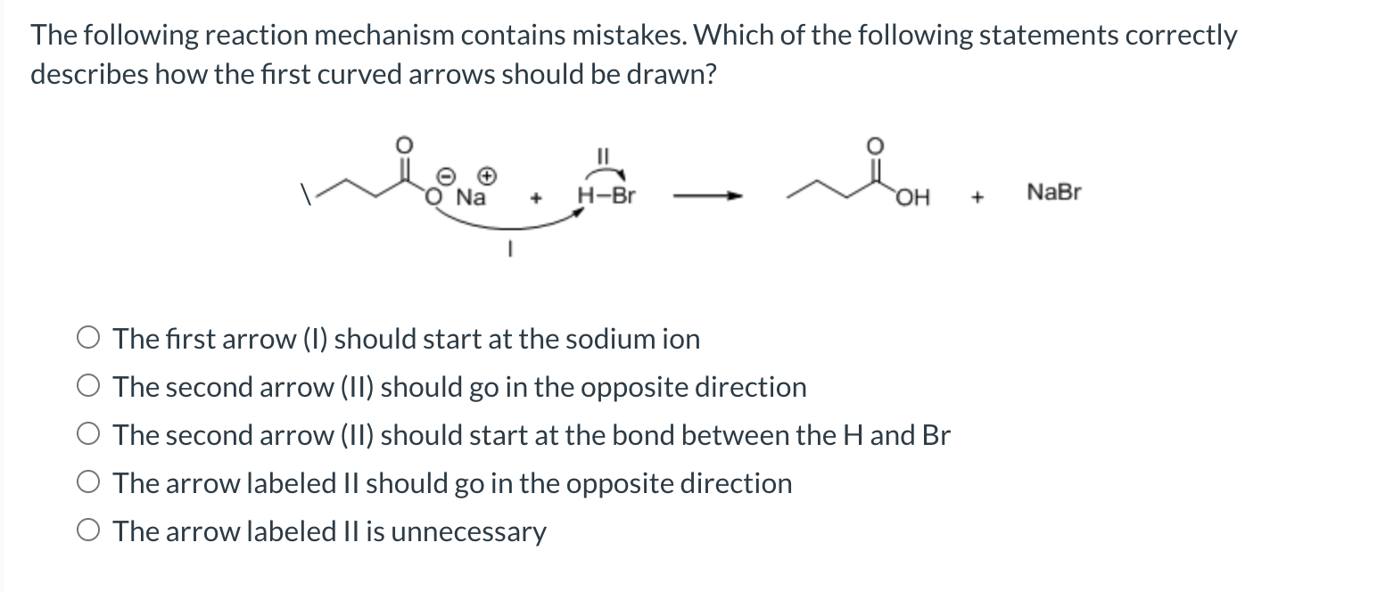 Solved The following reaction mechanism contains mistakes. | Chegg.com