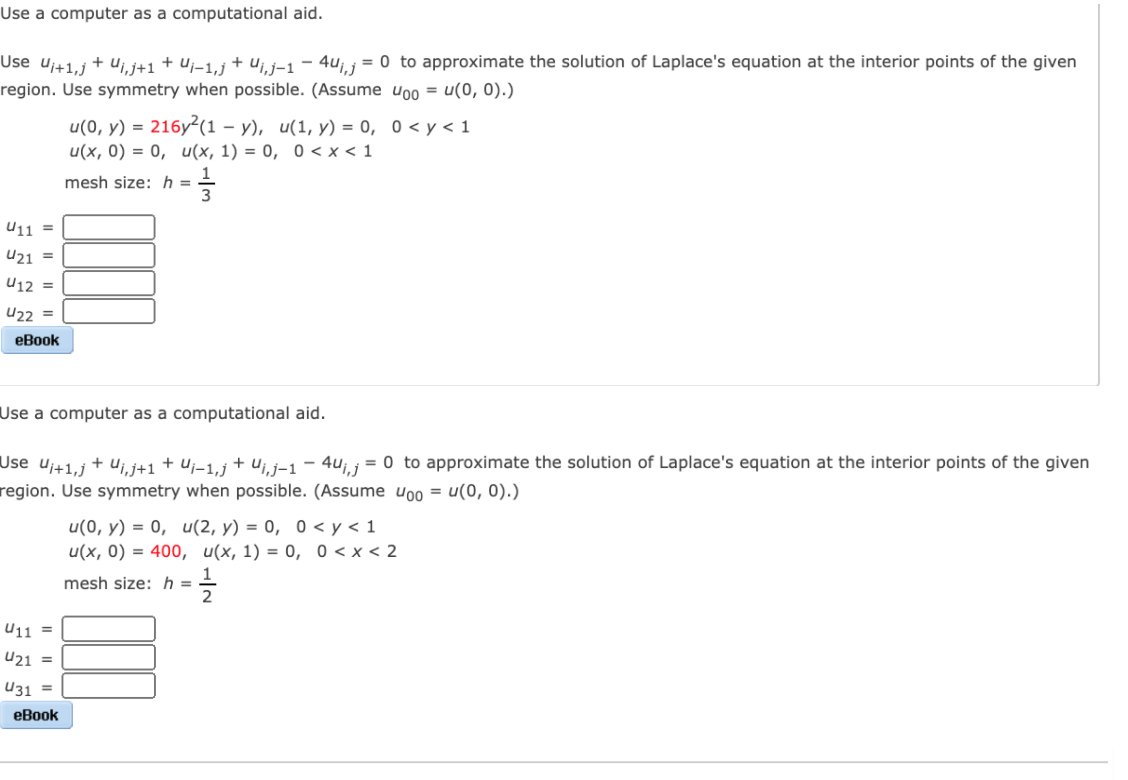Solved Use a computer as a computational aid. Use Ui+1,j + | Chegg.com