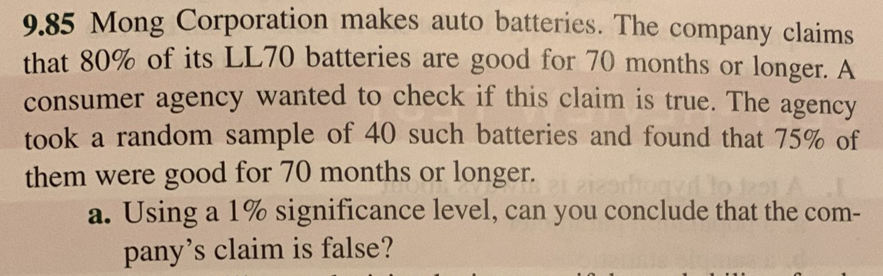 Solved 9.85 Mong Corporation makes auto batteries. The | Chegg.com