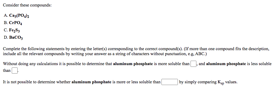 Solved Consider these compounds: A. Ca3(PO4)2 B. CrP04 C. | Chegg.com