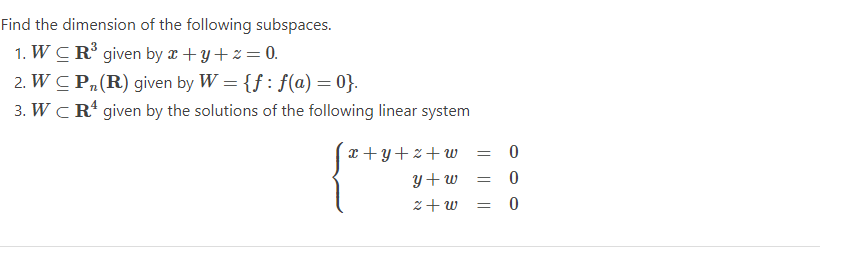 Solved Find the dimension of the following subspaces. 1. | Chegg.com
