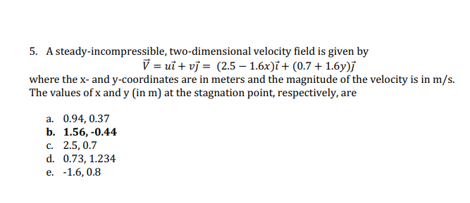 Solved 5. A steady-incompressible, two-dimensional velocity | Chegg.com