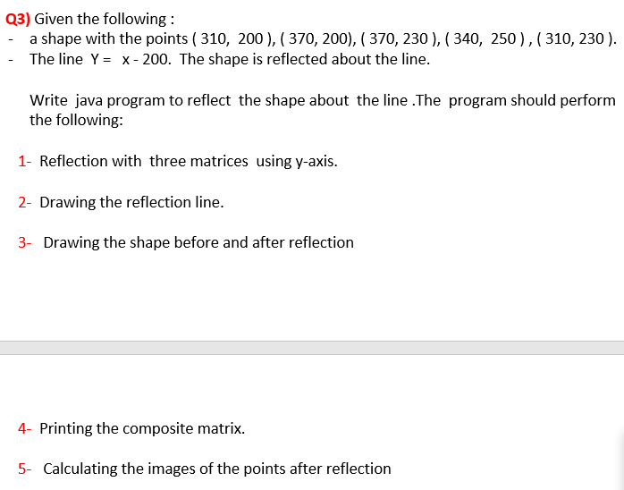 Solved Q3) Given the following: a shape with the points | Chegg.com