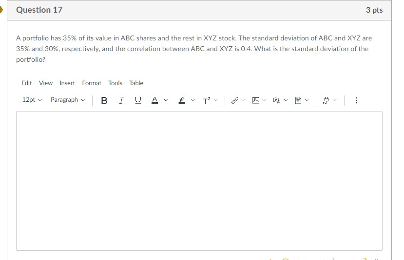 Solved Question 17A portfolio has 35% ﻿of its value in ABC | Chegg.com