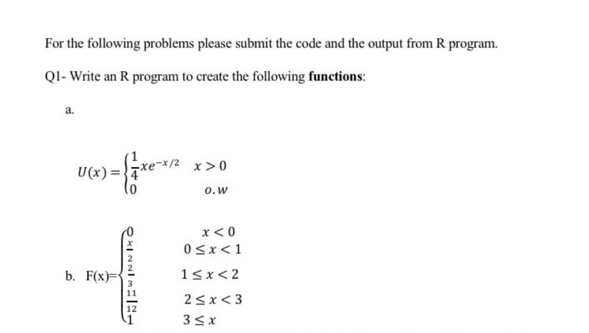 Solved For the following problems please submit the code and | Chegg.com