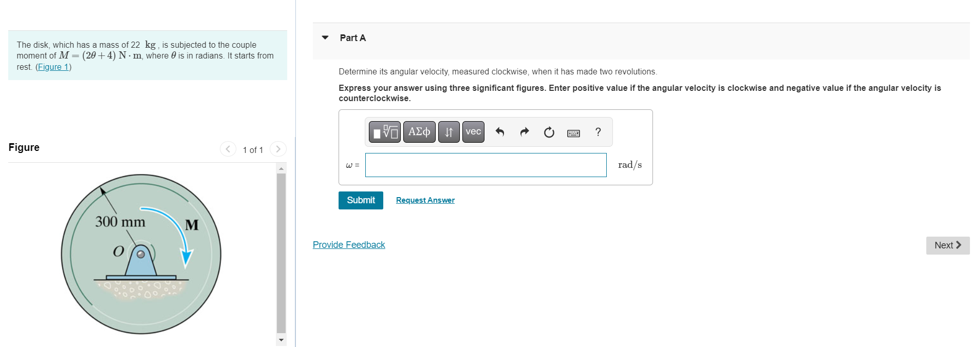 Solved Part A The disk, which has a mass of 22 kg, is | Chegg.com