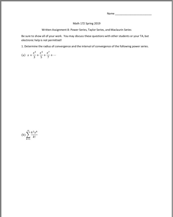 Solved Name Math 172 Spring 2019 Written Assignment 8: Power | Chegg.com