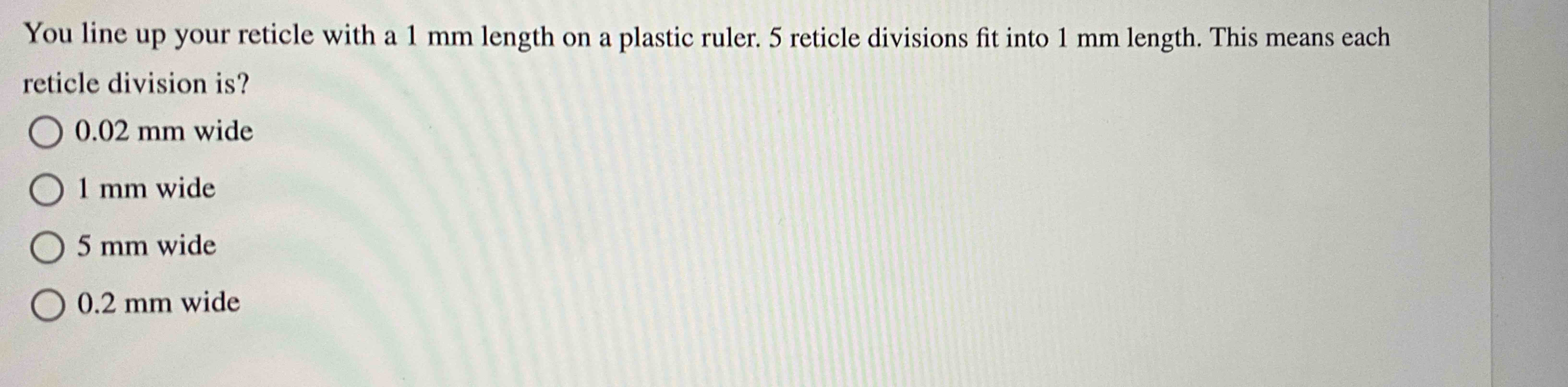 Solved You line up your reticle with a 1mm ﻿length on a | Chegg.com