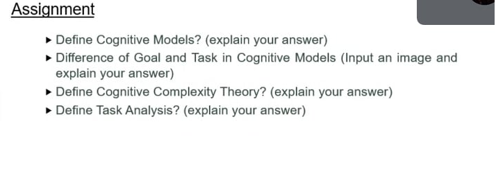 Solved Assignment Define Cognitive Models? (explain your | Chegg.com