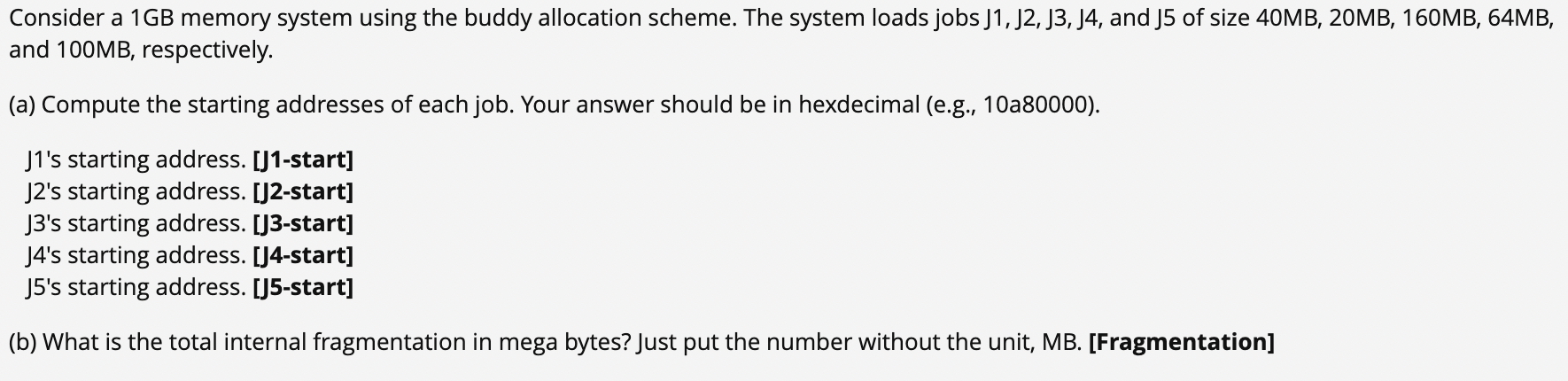 Solved Consider a 1GB memory system using the buddy | Chegg.com