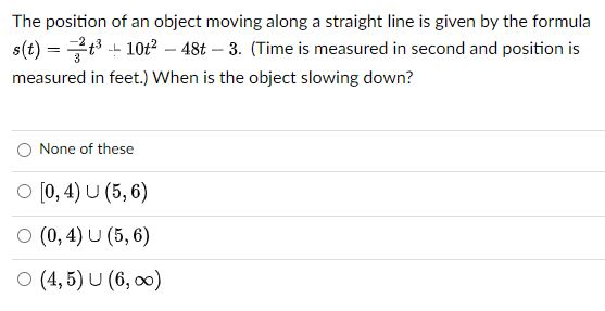 Solved 3 The position of an object moving along a straight | Chegg.com