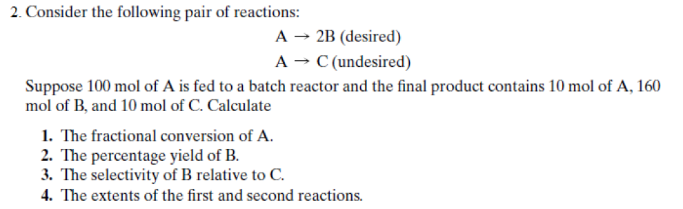 Solved 2. Consider the following pair of reactions: A → 2B | Chegg.com