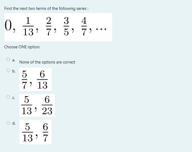 Solved Find the next two terms of the following series : 1 | Chegg.com