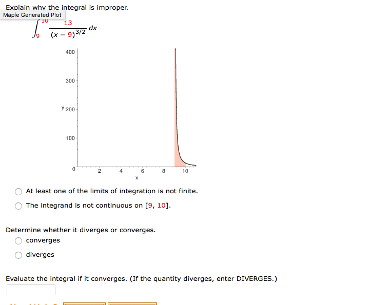 Solved Explain why the integral is improper. Maple Generated | Chegg.com