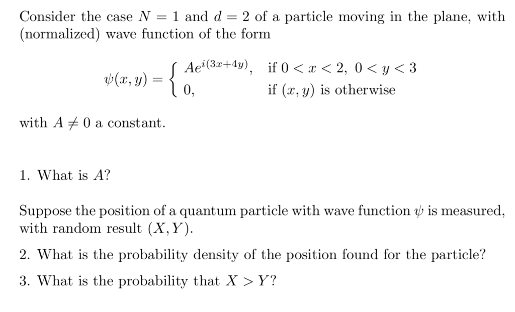 Solved Consider the case N = 1 and d = 2 of a particle | Chegg.com