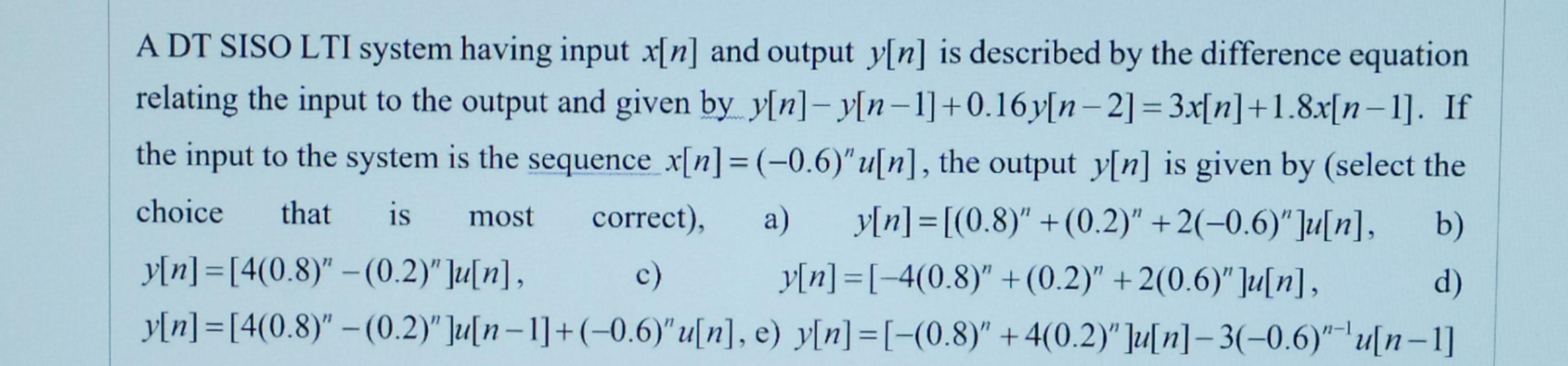 Solved ADT SISO LTI system having input x[n] and output y[n] | Chegg.com