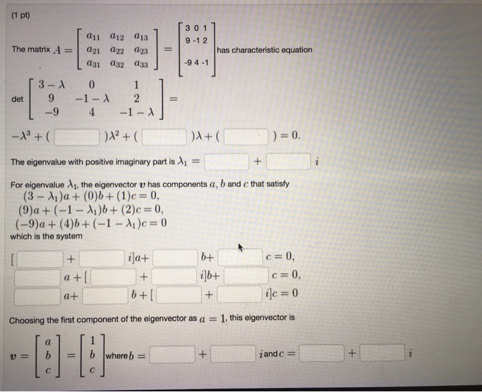 Solved T 3 0 1 a11 12 13 9-1 2 The matrix A a21 a22 a 23 has | Chegg.com