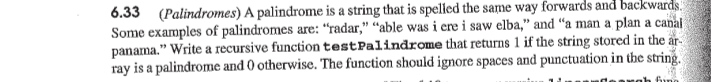 Solved Program in C Question 3 (Palindromes) 3a. Exercise | Chegg.com