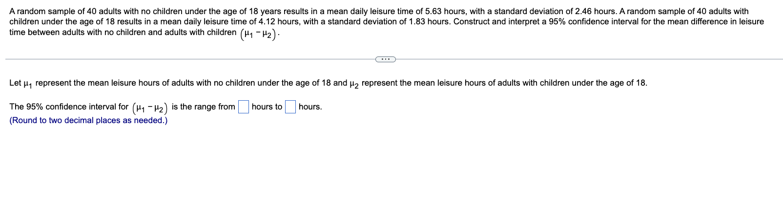 Solved time between adults with no children and adults with | Chegg.com