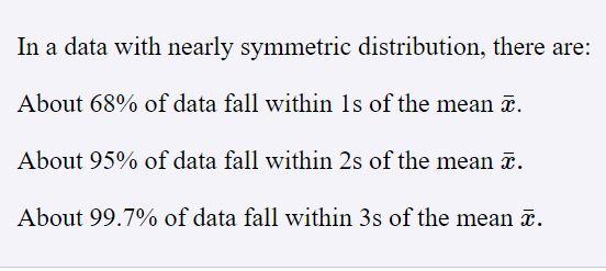 Solved In a data with nearly symmetric distribution, there | Chegg.com