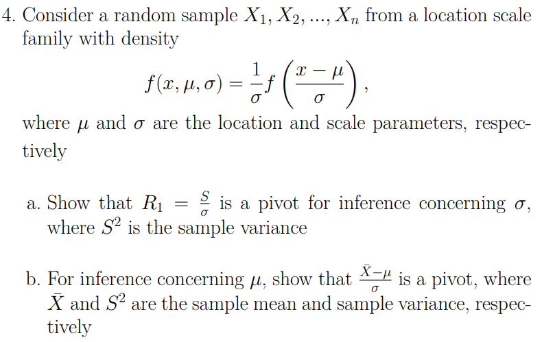 Solved 4. Consider a random sample X1, X2, ..., Xn from a | Chegg.com