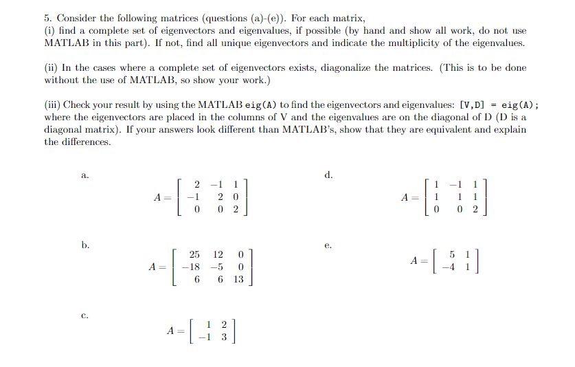 Solved 5. Consider the following matrices (questions | Chegg.com