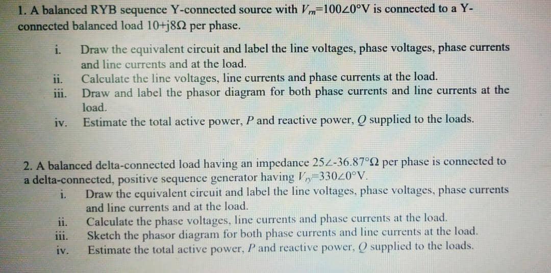Solved 1. A balanced RYB sequence Y-connected source with | Chegg.com