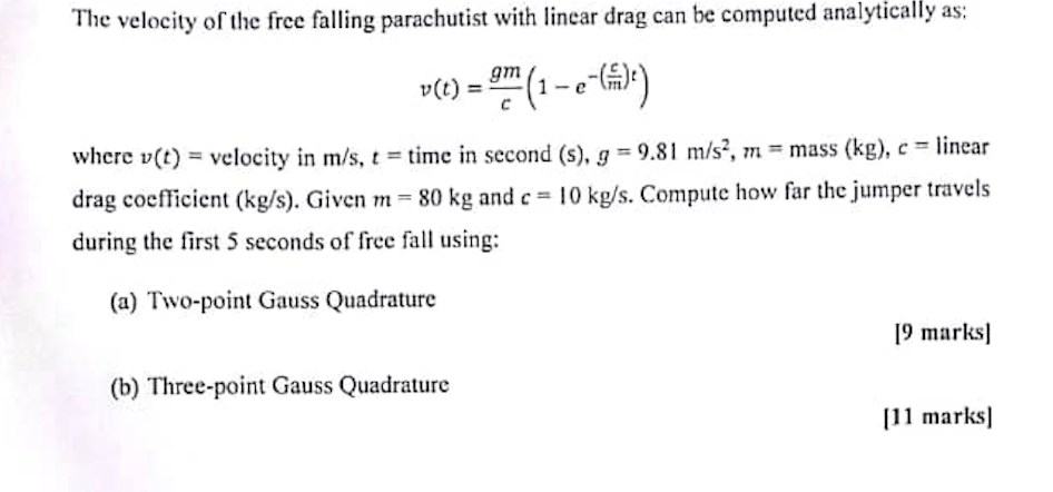 Solved The velocity of the free falling parachutist with | Chegg.com