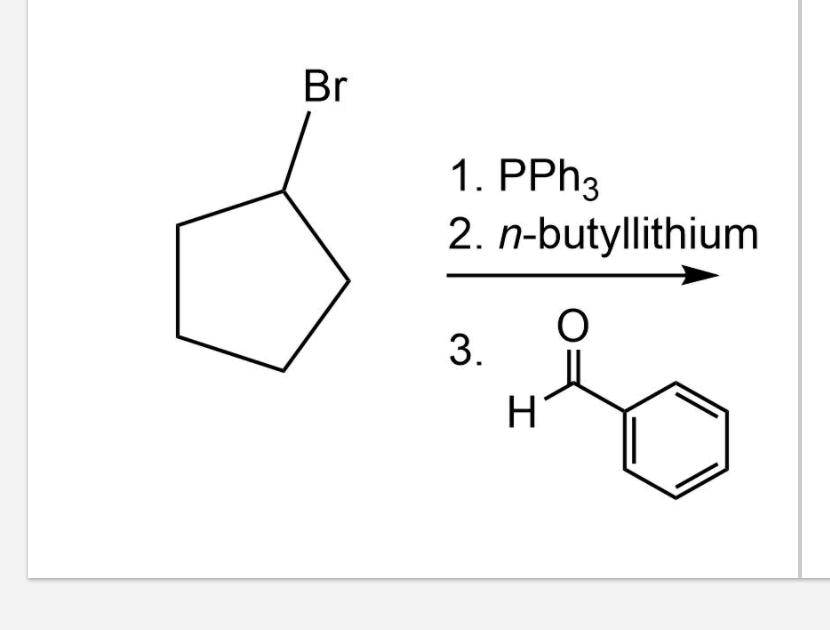 Solved Br 1. PPh3 2. n-butyllithium O 3. H | Chegg.com