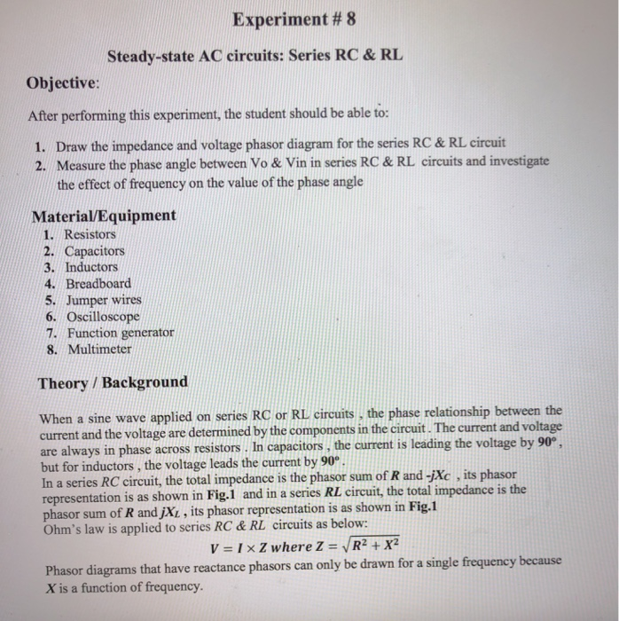 Solved Experiment # 8 Steady-state AC circuits: Series RC | Chegg.com