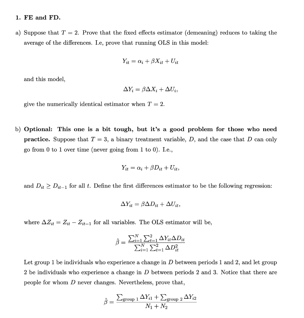 Solved a) Suppose that T=2. Prove that the fixed effects | Chegg.com