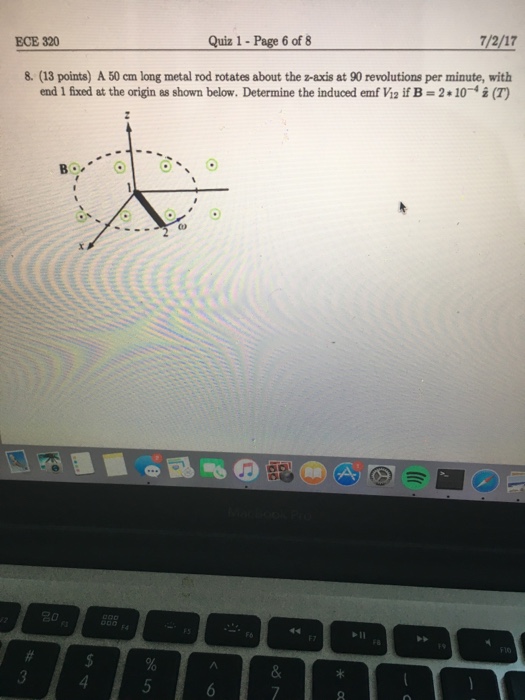 Solved A 50 ? long metal rod rotates about the z-axis at 90 | Chegg.com