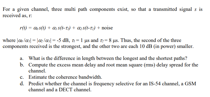 For a given channel, three multi path components | Chegg.com