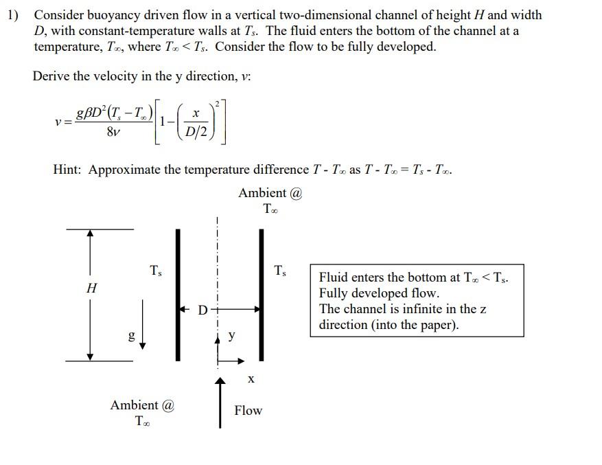 Solved 1) Consider buoyancy driven flow in a vertical | Chegg.com