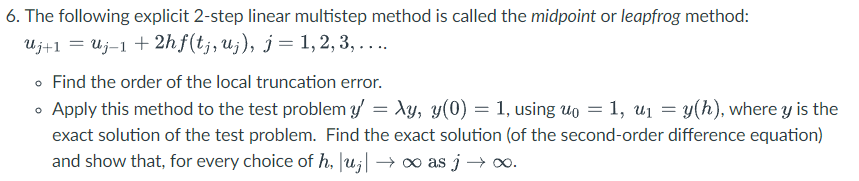 Solved 6. The following explicit 2-step linear multistep | Chegg.com