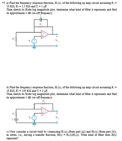 Solved 5. a) Find the frequency response function, H (5), of | Chegg.com