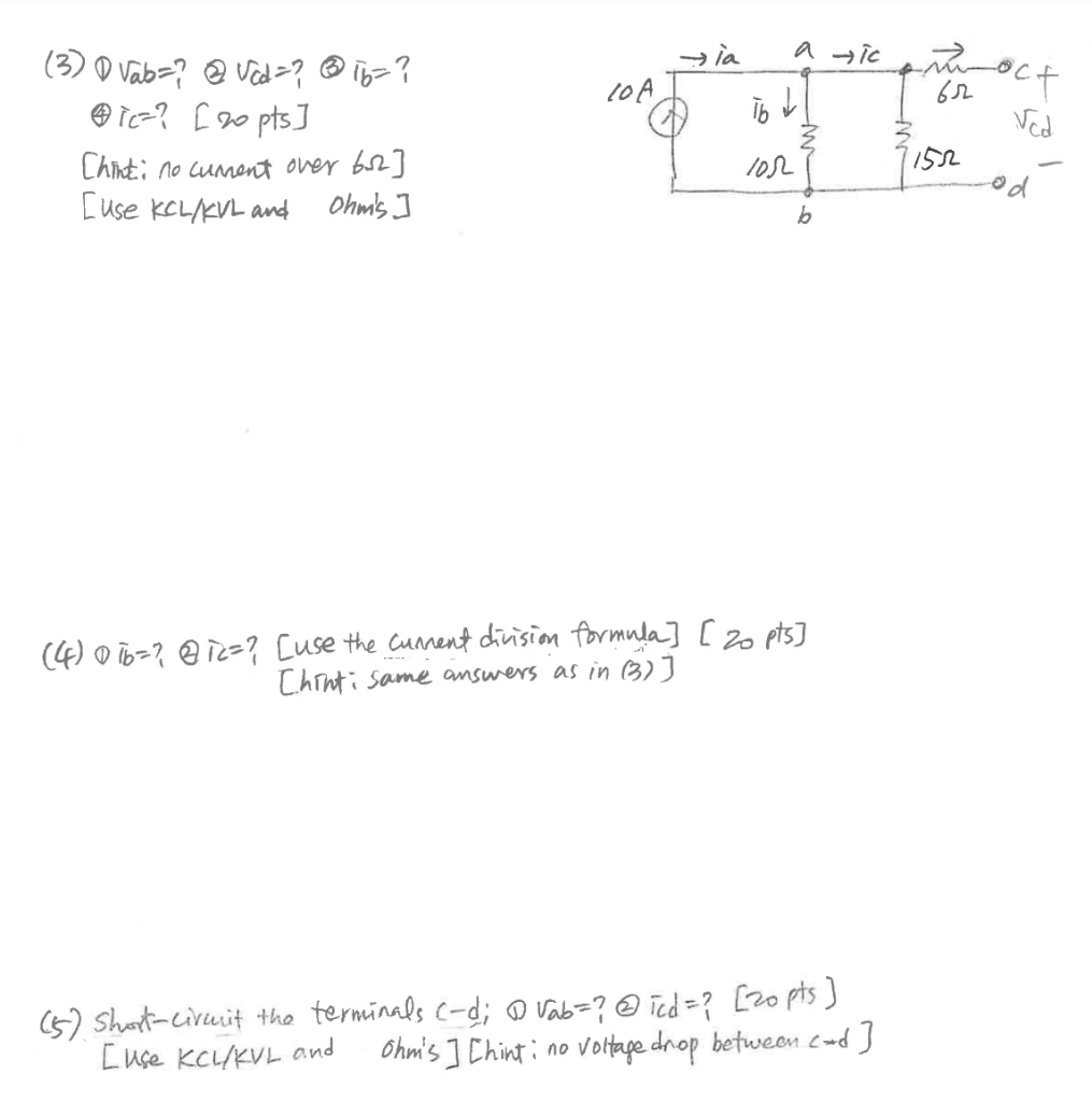 Solved (3) (Vab= ? (2) Vcd= ? (3) 1b= ? (4) ic= ? [2opts] | Chegg.com