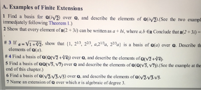 Solved A. Examples of Finite Extensions 1 Find a basis for | Chegg.com