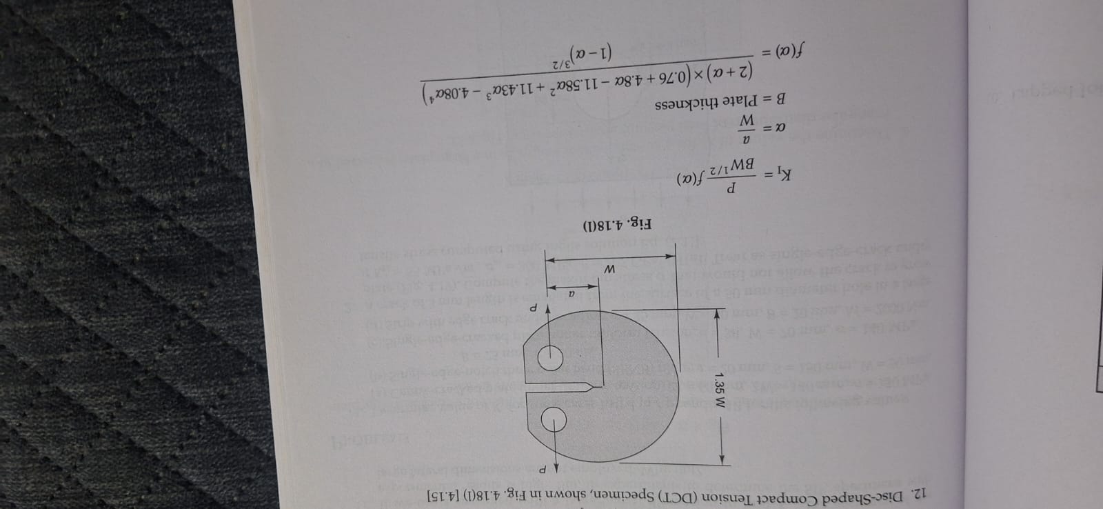 Solved Disc-Shaped Compact Tension (DCT) ﻿Specimen, shown in | Chegg.com