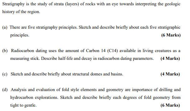 Solved Stratigraphy is the study of strata (layers) of rocks | Chegg.com