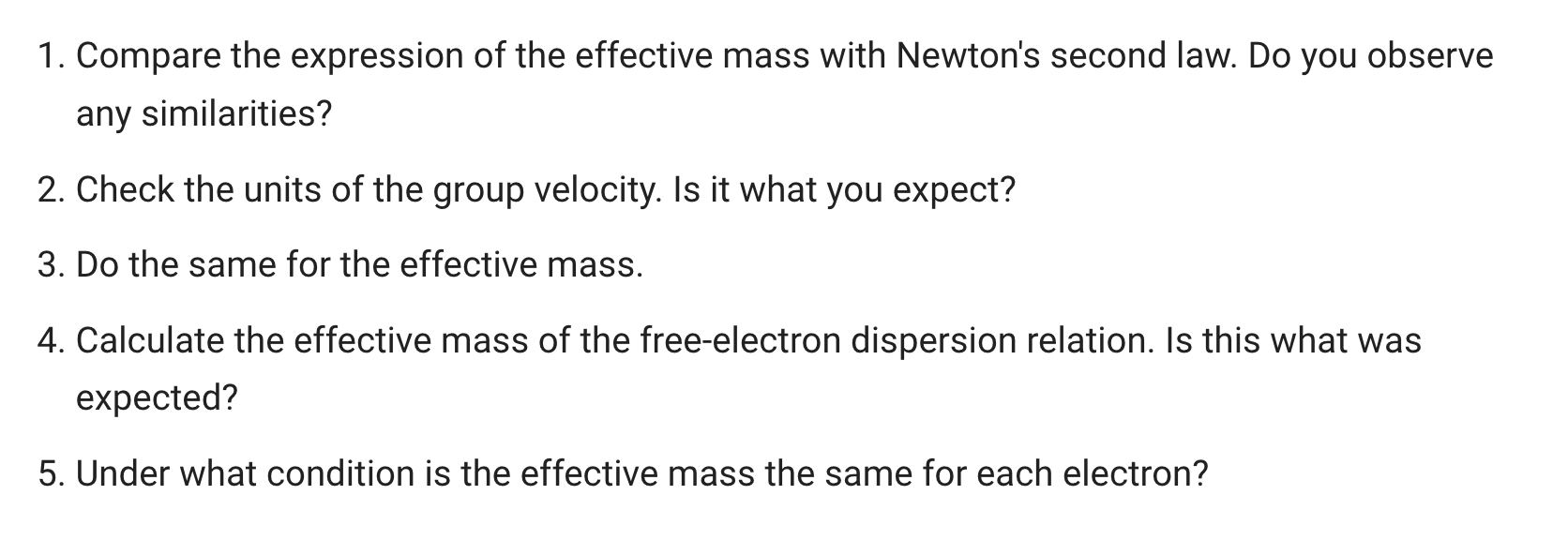 Solved 1. Compare the expression of the effective mass with | Chegg.com