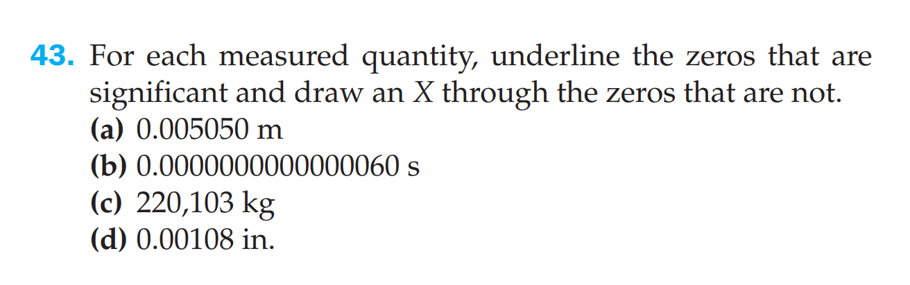 Solved 43. For each measured quantity, underline the zeros | Chegg.com