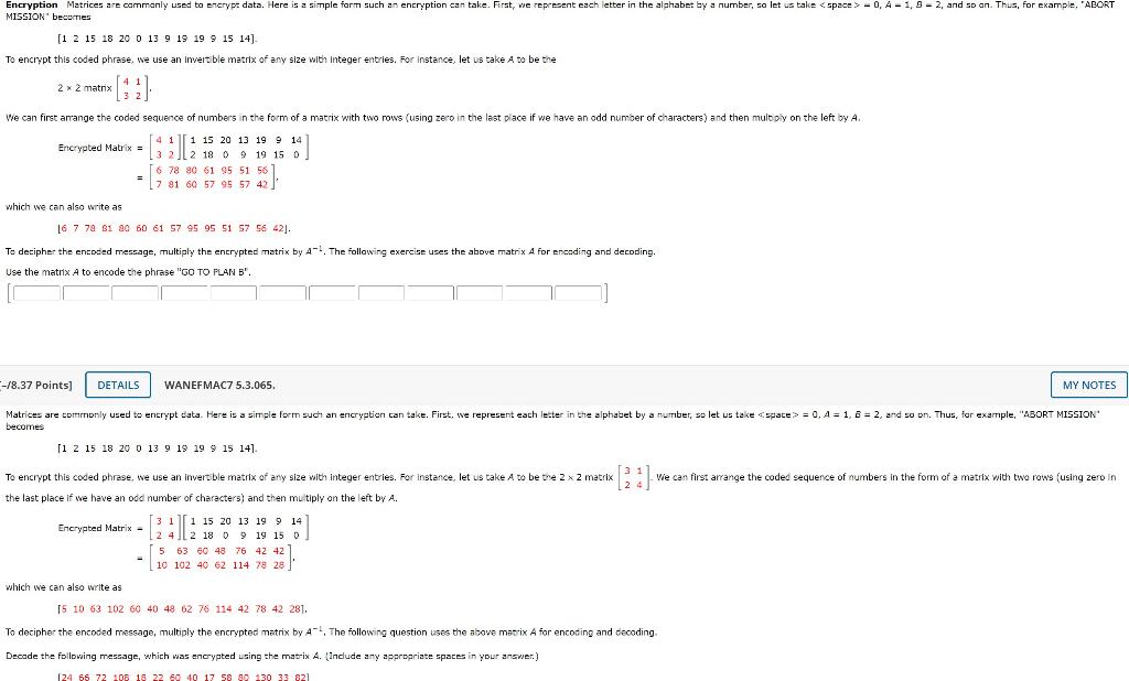 Solved Encryption Matrices are commonly used to encrypt | Chegg.com