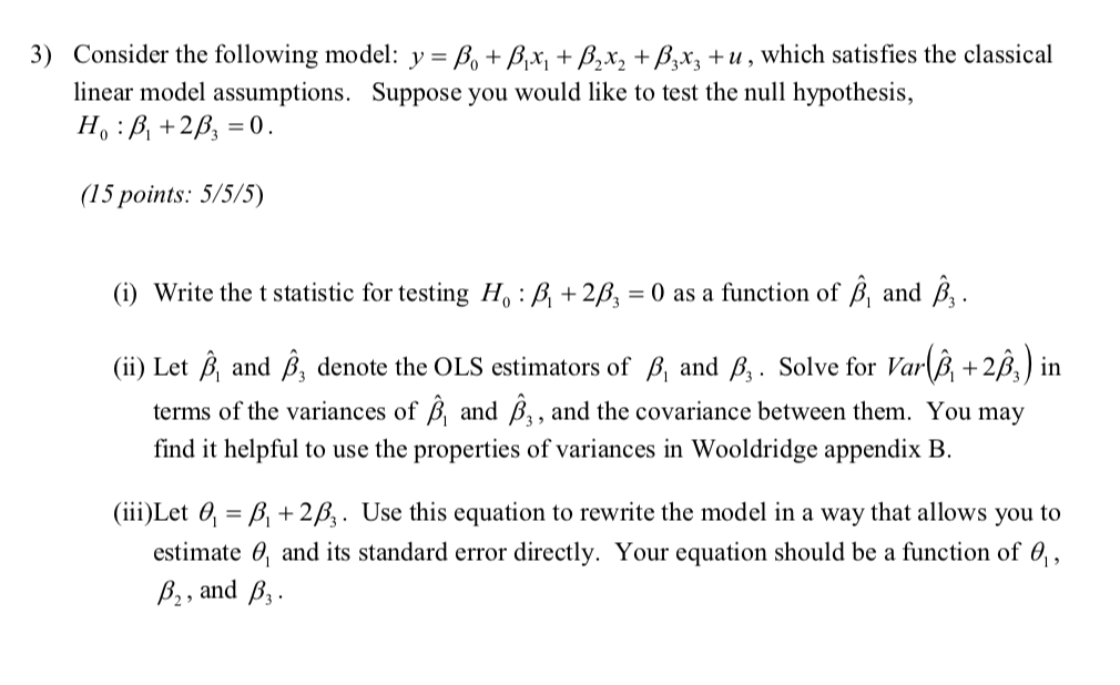Solved 3) Consider the following model: y-A) +AXi +/,x, | Chegg.com