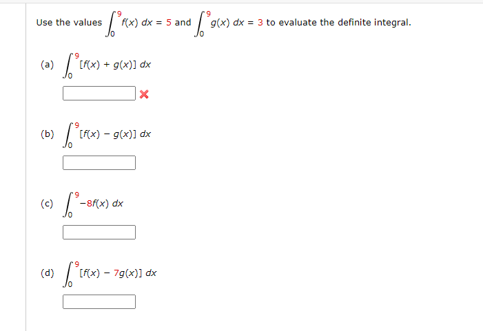 Solved Use the values f(x) dx = 5 and fºrex g(x) dx = 3 to | Chegg.com