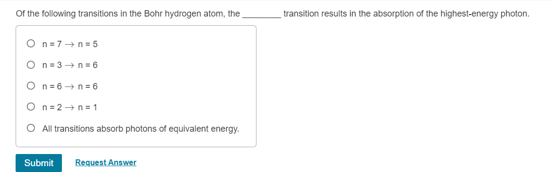 Solved Of the following transitions in the Bohr hydrogen | Chegg.com
