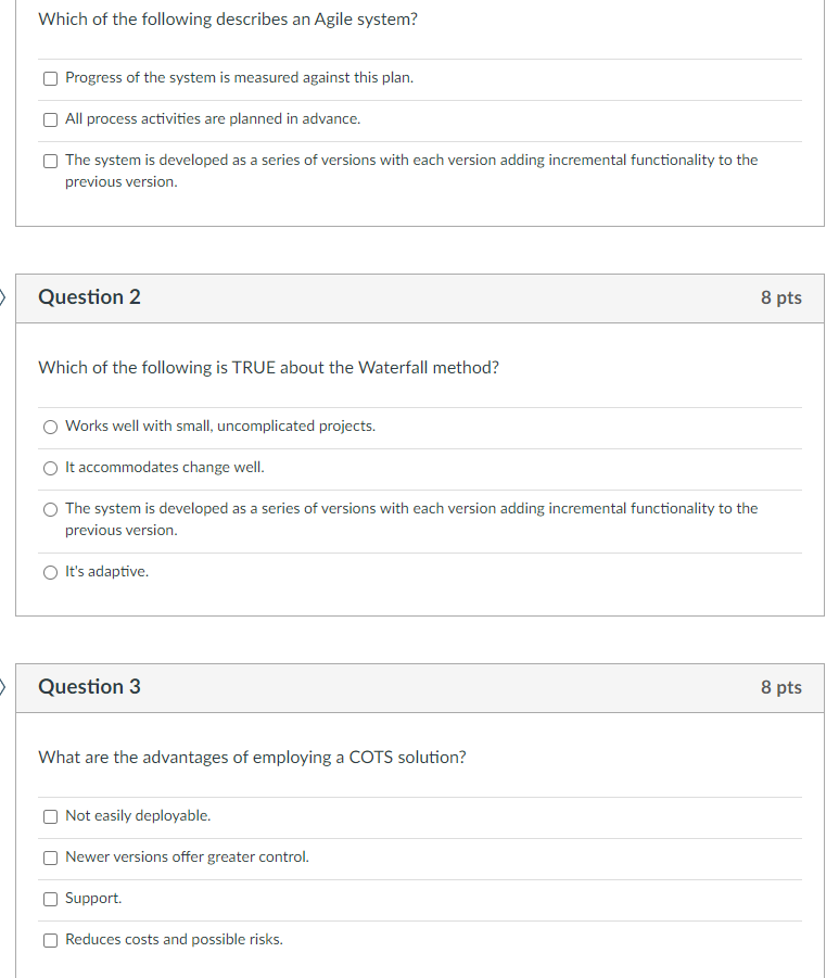 Solved Which of the following describes an Agile system? | Chegg.com