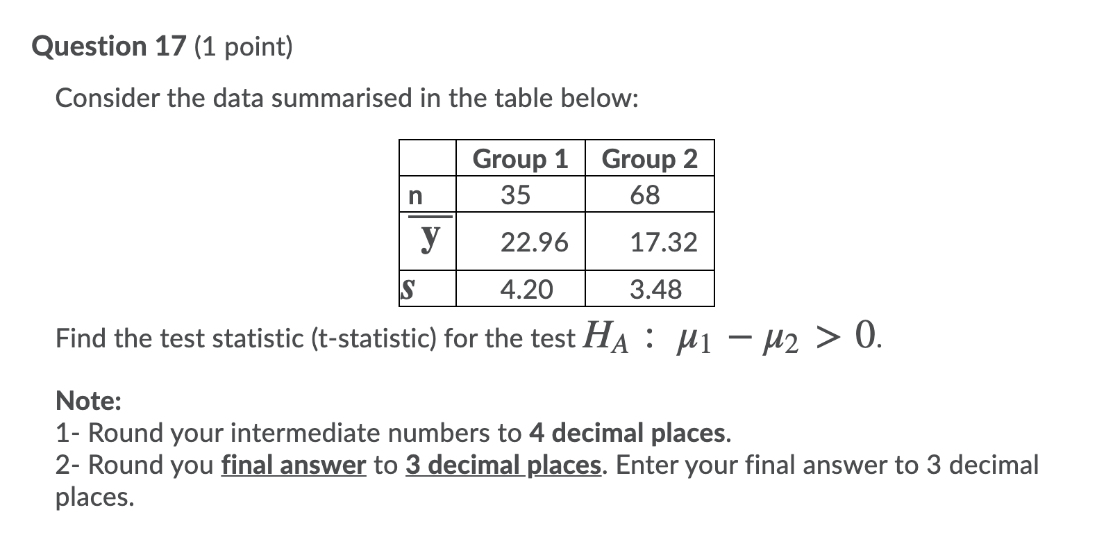 Solved Question 17 (1 point) Consider the data summarised in | Chegg.com